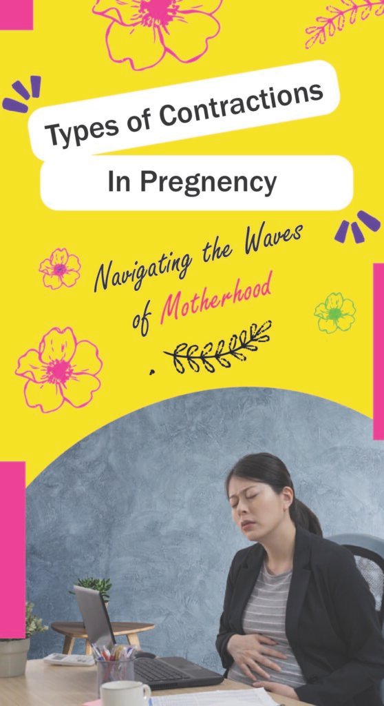 Types of Contractions in Pregnancy