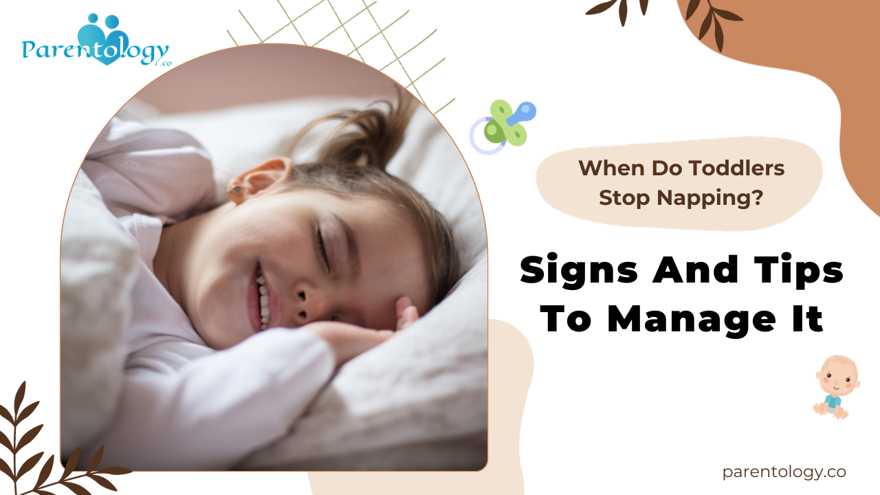 When Do Kids Stop Napping? Signs and Tips for Parents